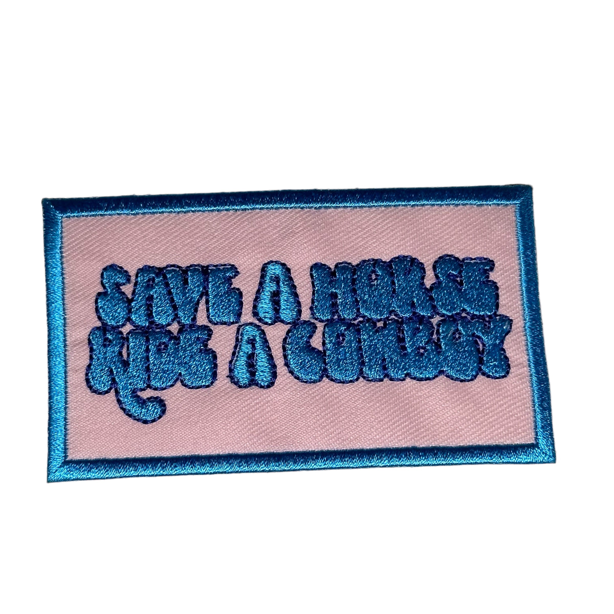 Save A Horse, Ride A Cowboy – BourbonBackHatCo