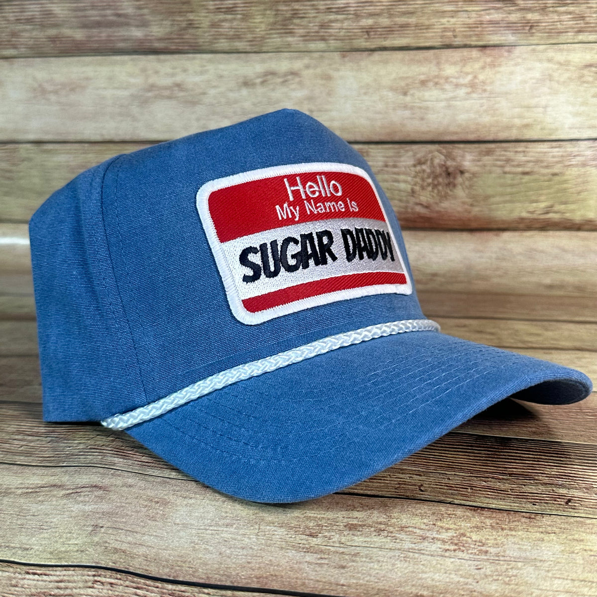 Hello my name is Sugar Daddy – BourbonBackHatCo